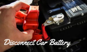How to Disconnect a Car Battery Safely? [10 Simple Steps]