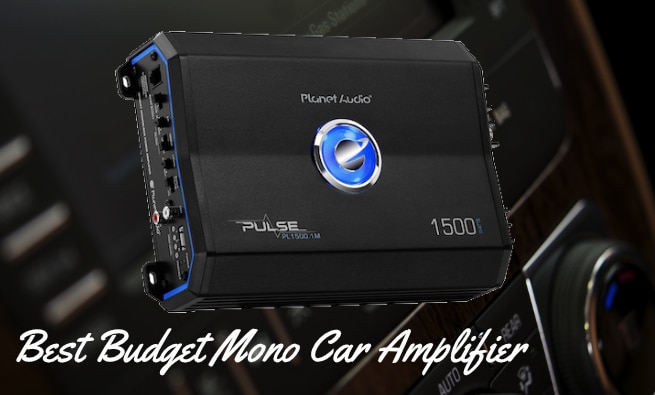 Best Budget Mono Car Amplifier [Top 10 Reviews & Guide] 2023