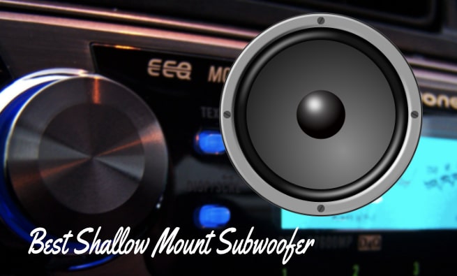 Best Shallow Mount Subwoofer For Heavy Bass [Top 10 Picks]