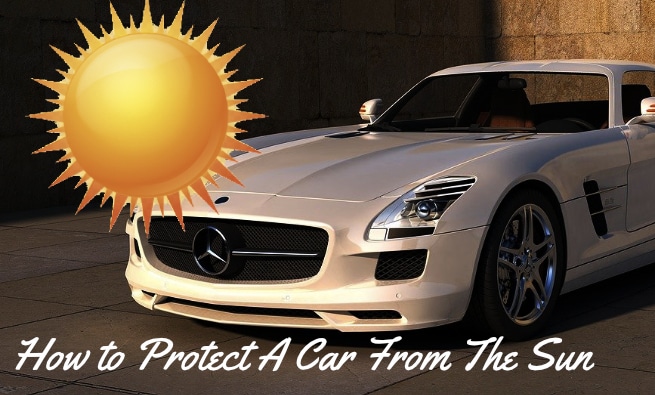 How to Protect Car From Sun In Open Parking? | 10 Cool Ways