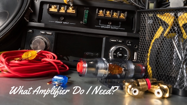 What Amplifier Do I Need? Ultimate Guide For Better Sound